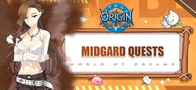 Midgard Quests – OriginRO: World of Dreams